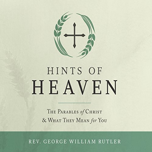 Amazon.com: Hints of Heaven (Audible Audio Edition): Fr. George William ...