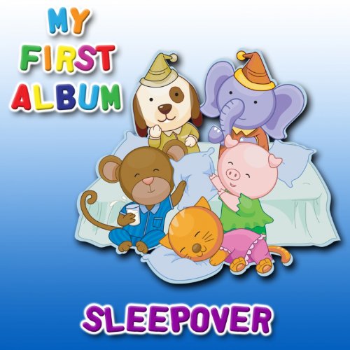Play My First Sleepover Album by The Tiny Boppers on Amazon Music