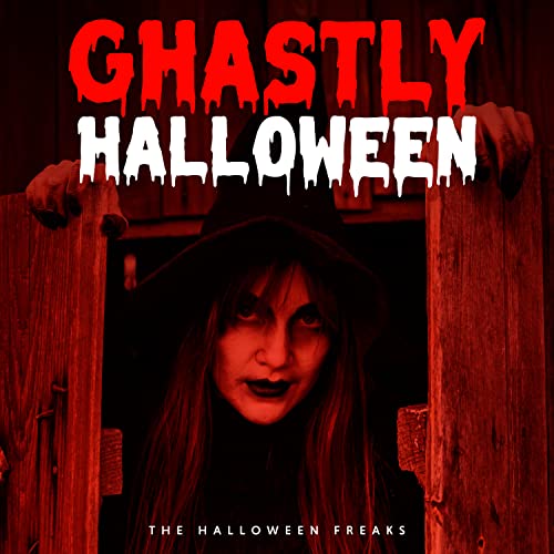 Play Ghastly Halloween by The Halloween Freaks on Amazon Music Unlimited