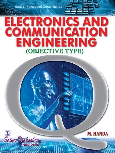 ELECTRONICS AND COMMUNICATION ENGG. OBJECTIVE TYPE : M. Handa: Amazon.in: Books