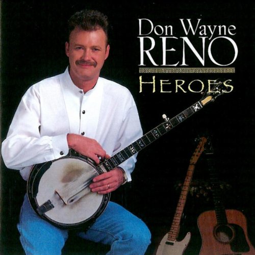 Play Heroes by Don Wayne Reno on Amazon Music