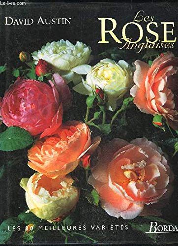 Amazon.com: Les roses anglaises: 9782040270483: Austin, David: Books