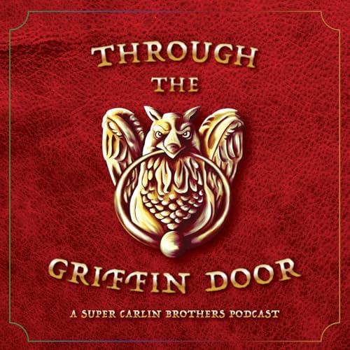 Amazon.com: Through the Griffin Door : Super Carlin Brothers: Books