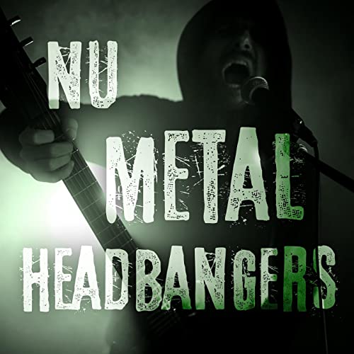 Amazon.co.jp: Nu Metal Headbangers [Explicit] : VARIOUS ARTISTS: デジタルミュージック