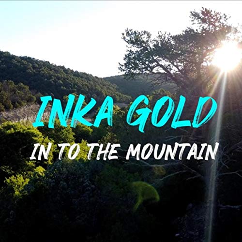 Play In to the Mountain by Inka Gold on Amazon Music Unlimited