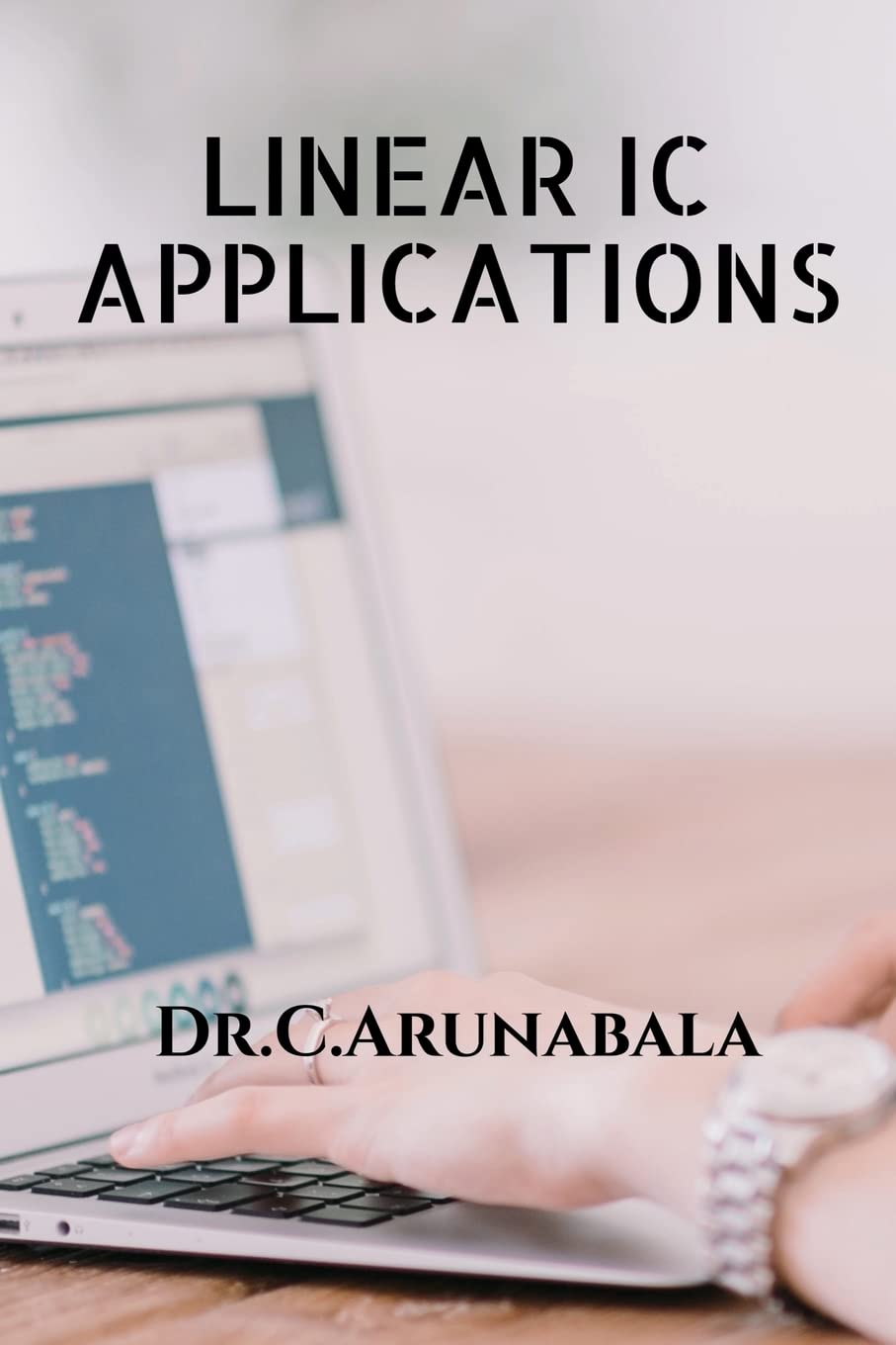 Buy LINEAR IC APPLICATIONS : educative Book Online at Low Prices in ...