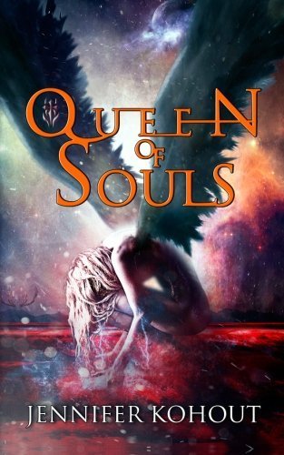 Queen of Souls by Jennifer Kohout (2014-03-06): Jennifer Kohout: Amazon ...