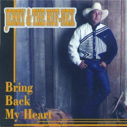 Jerry & the RUF-NEX - Bring Back My Heart - Amazon.com Music