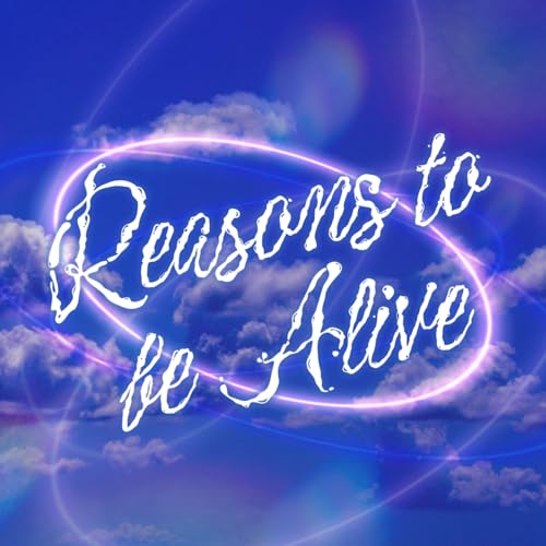 Play Reasons to be alive by Ginnet on Amazon Music Unlimited