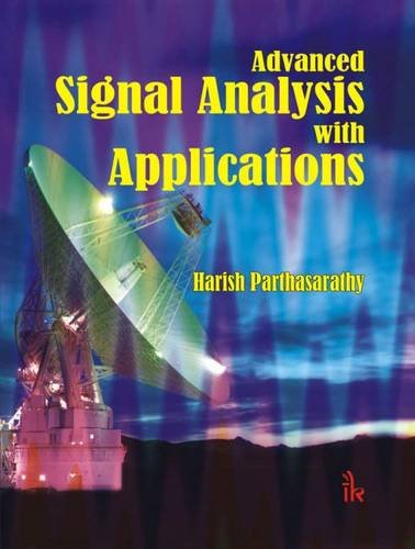 Amazon.com: Advanced Signal Analysis with Applications: 9789381141090 ...