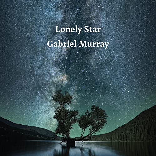 Lonely Star de Gabriel Murray en Amazon Music Unlimited