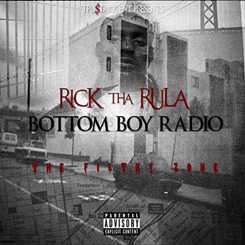 Amazon.co.jp: Bottom Boy Radio : Rick Tha Rula: デジタルミュージック