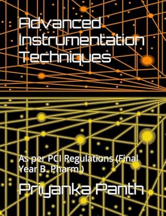Advanced Instrumentation Techniques: As per PCI Regulations (Final Year ...