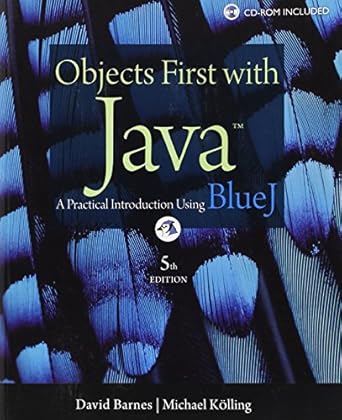Objects First with Java: A Practical Introduction Using BlueJ (5th Edition): Barnes, David J ...