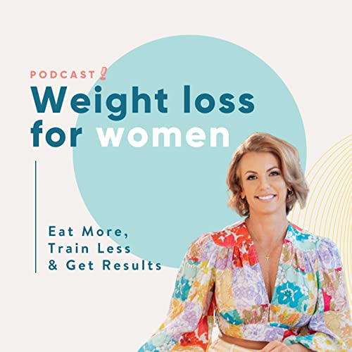 Amazon.com: Weight Loss For Women: eat more, train less, get results ...