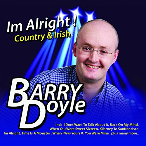 Play I'm Alright by Barry Doyle on Amazon Music