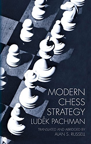 Modern Chess Strategy by Ludek Pachman(1971-06-01) : Amazon.in: Books