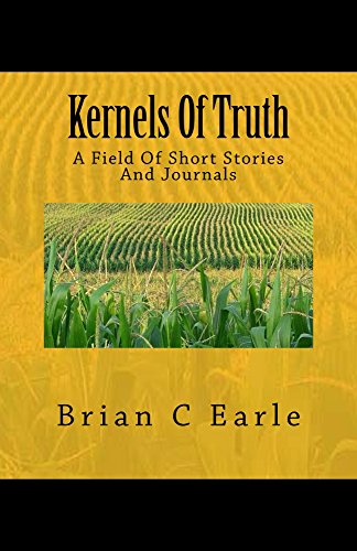 Amazon.co.jp: Kernels Of Truth (English Edition) 電子書籍: Earle, Brian ...