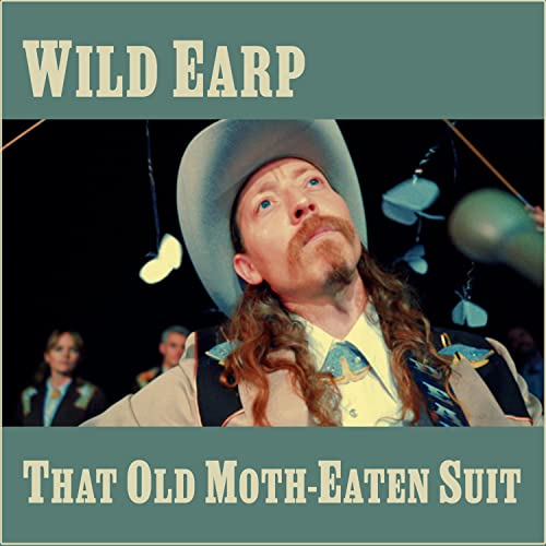 Amazon MusicでWild EarpのThat Old Moth-Eaten Suitを再生する
