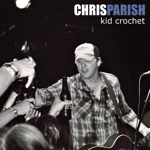 Amazon MusicでChris ParishのKid Crochetを再生する