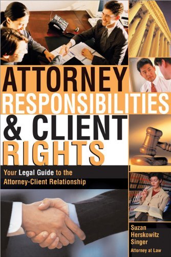 Amazon.in: Buy Attorney Responsibilities and Client Rights: Your Legal ...