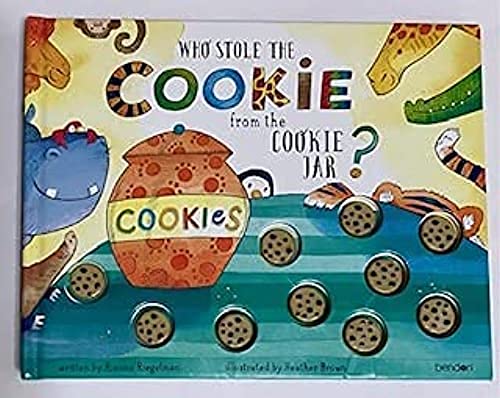 Who Stole The Cookies From The Cookie Jar?: Rianna Riegelman ...