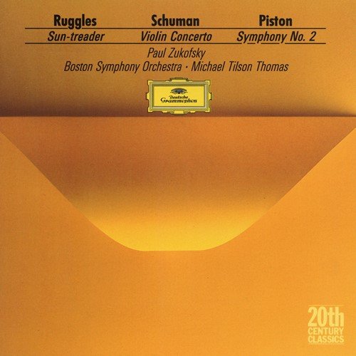 Ruggles: Sun Treader / Schuman: Violin Concerto / Piston: Symphony No ...