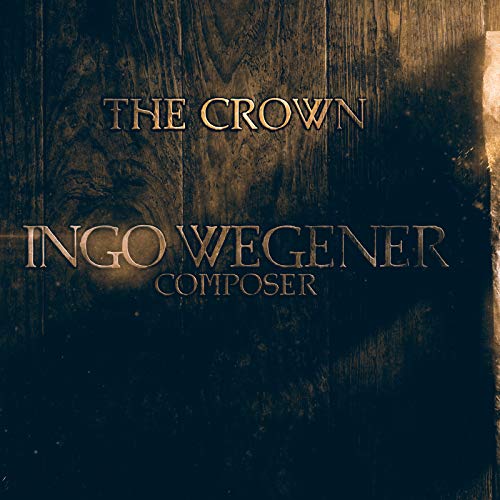 The Crown by Ingo Wegener on Amazon Music - Amazon.co.uk