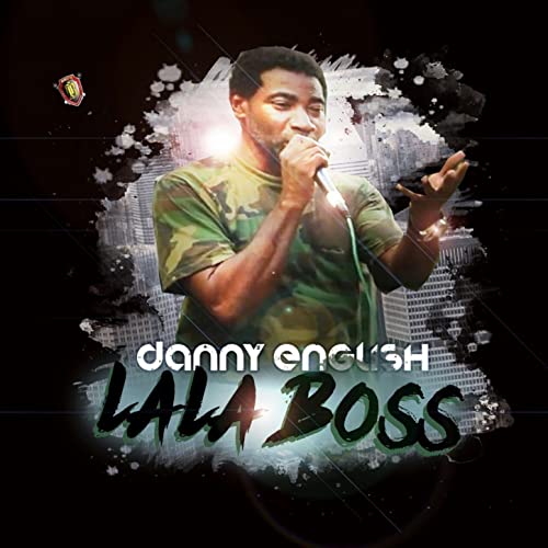Play Lala Boss by Danny English on Amazon Music