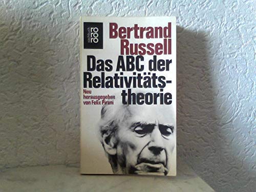 Das ABC der Relativitätstheorie : Pirani, Felix, Russell, Bertrand ...