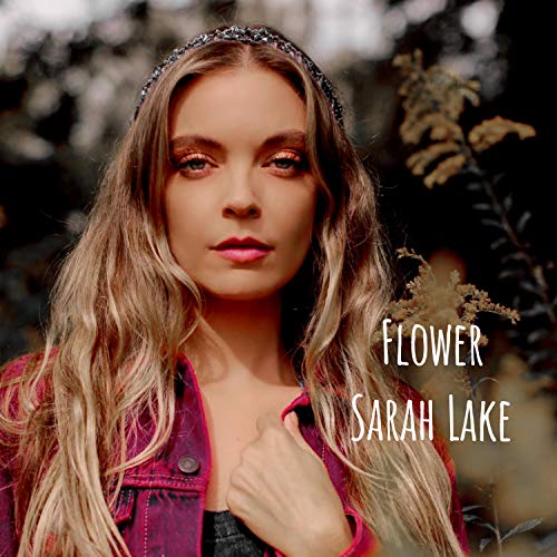 Amazon Music - Sarah LakeのFlower - Amazon.co.jp