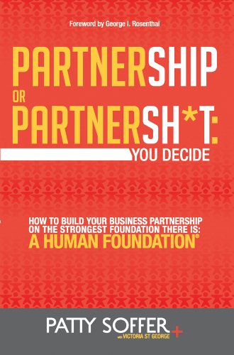 Amazon.com: Partnership or Partnersh*t: You Decide: How To Build Your ...