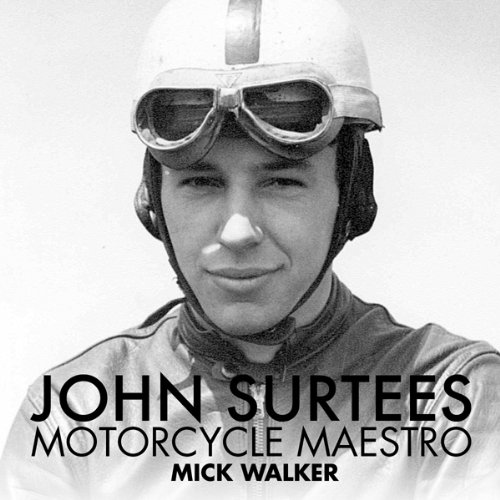 Amazon.com: John Surtees: Motorcycle Maestro (Audible Audio Edition ...