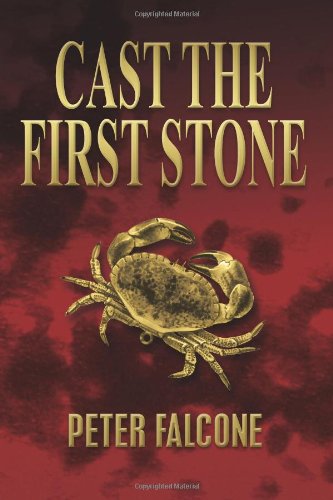 Cast The First Stone: Peter Falcone: 9781492107750: Amazon.com: Books