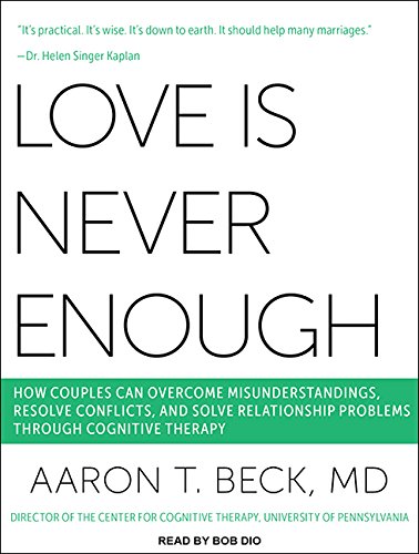 Buy Love Is Never Enough: How Couples Can Overcome Misunderstandings ...