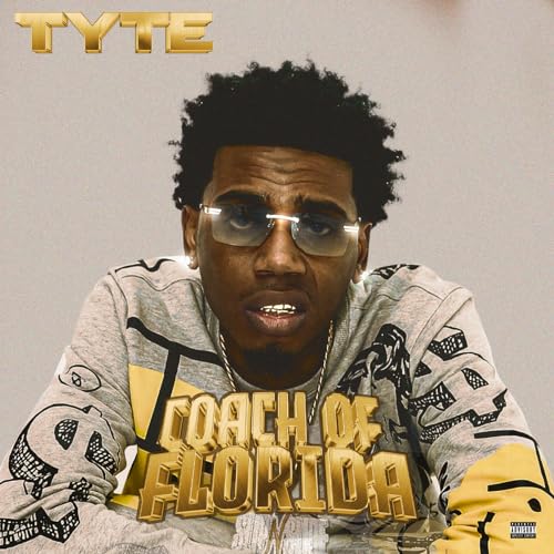 Play COACH OF FLORIDA by Tyte on Amazon Music