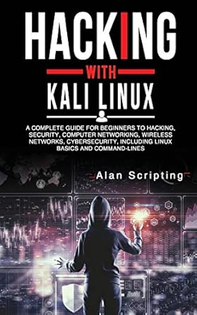 Buy Hacking With Kali Linux: A Complete Guide for Beginners to Hacking ...
