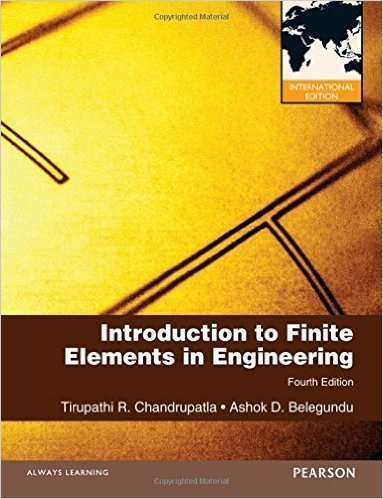 Introduction to Finite Elements in Engineering Fourth Edition ...