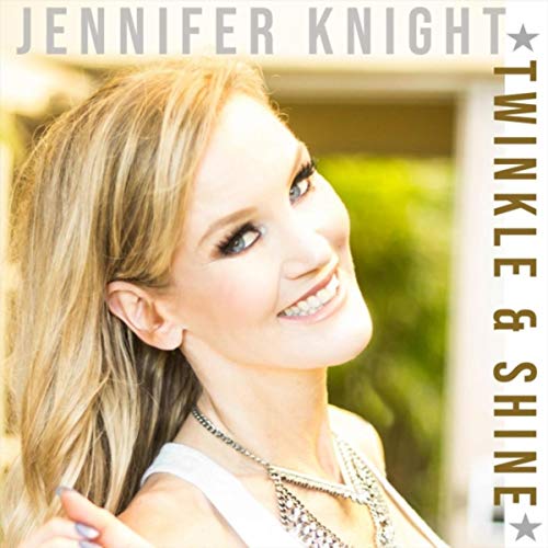 Écouter Twinkle & Shine par Jennifer Knight sur Amazon Music Unlimited