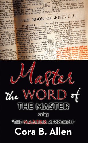 Master the Word of the Master: Using "The M.A.S.T.E.R. Approach" eBook ...