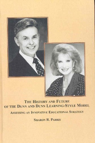 The History and Future of the Dunn and Dunn Learning-style Model ...