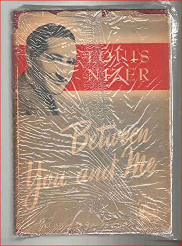 Between You & Me Inscribed: Louis Nizer: Amazon.com: Books