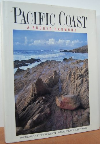 Pacific Coast: A rugged harmony: Thompson, Tim: 9780934738439: Amazon ...