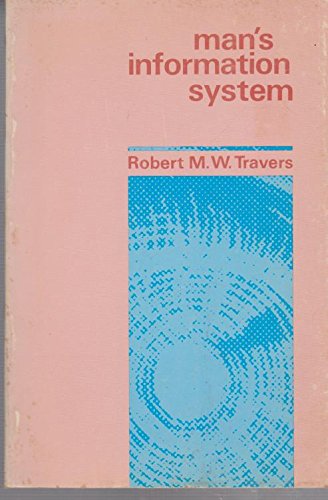 Man's information system;: A primer for media specialists and ...