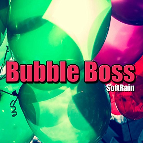 Play Bubble Boss by SoftRain on Amazon Music