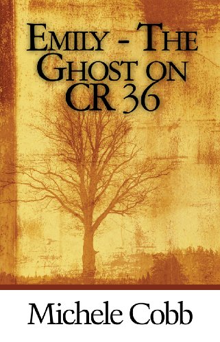 Emily: The Ghost on CR 36 eBook : Cobb, Michele: Amazon.in: Kindle Store