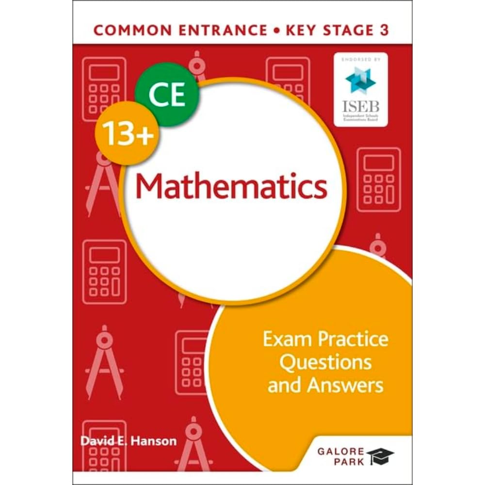 Common Entrance 13+ Mathematics Exam Practice Questions and Answers ...