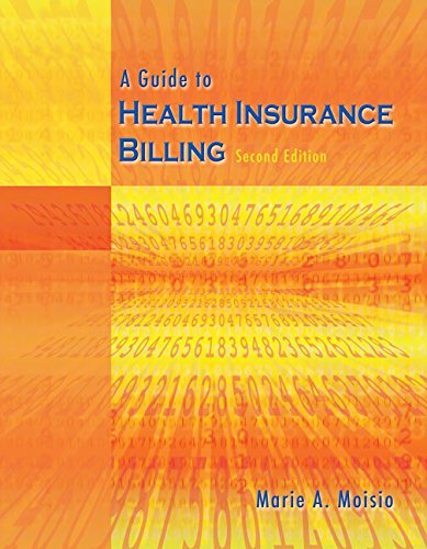 A Guide to Health Insurance Billing (Book Only): 9781111320669 ...