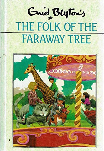 The Folk of the Faraway Tree: Amazon.co.uk: Blyton, Enid: 9780732308964 ...