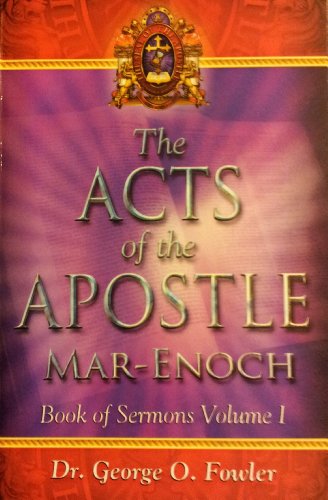 The Acts of the Apostle Mar-Enoch (Book of Sermons 1) - Kindle edition ...